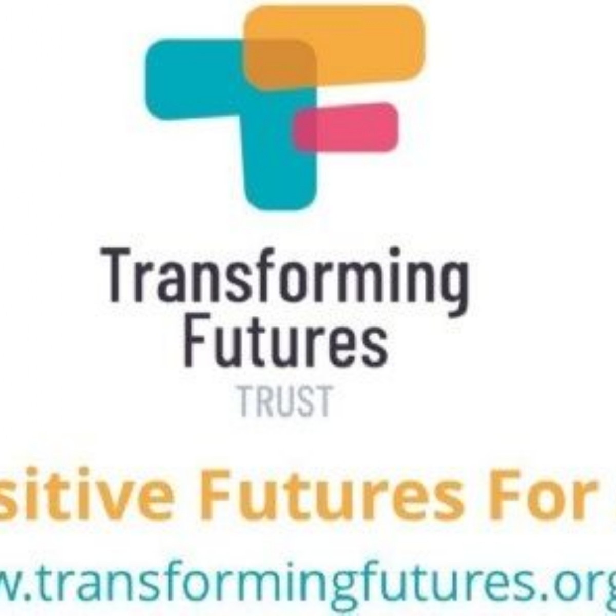 TFT Moving Forward - Transforming Futures Trust